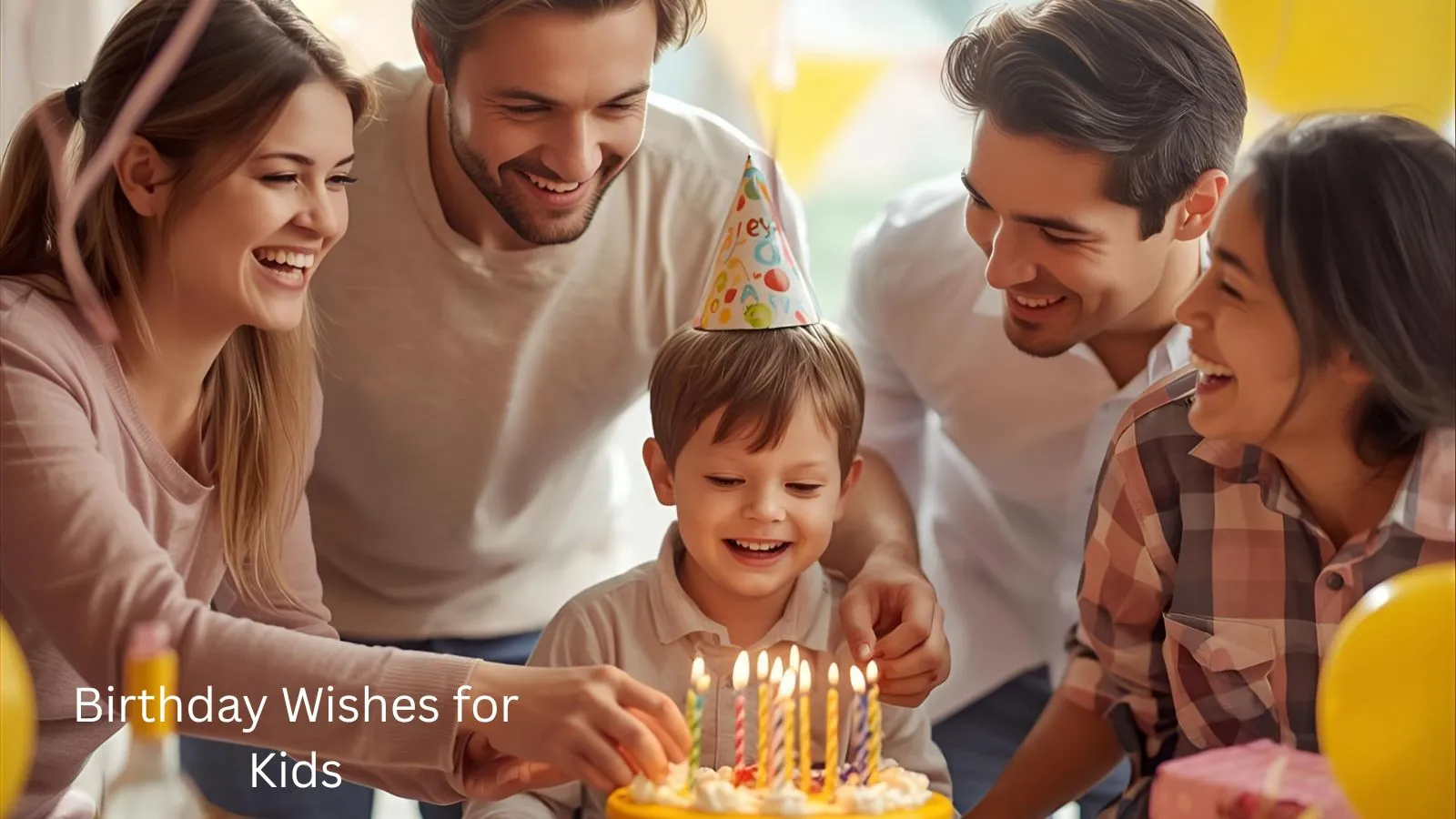 Top 431+ Sweet Birthday Wishes for Kids Full of Joy